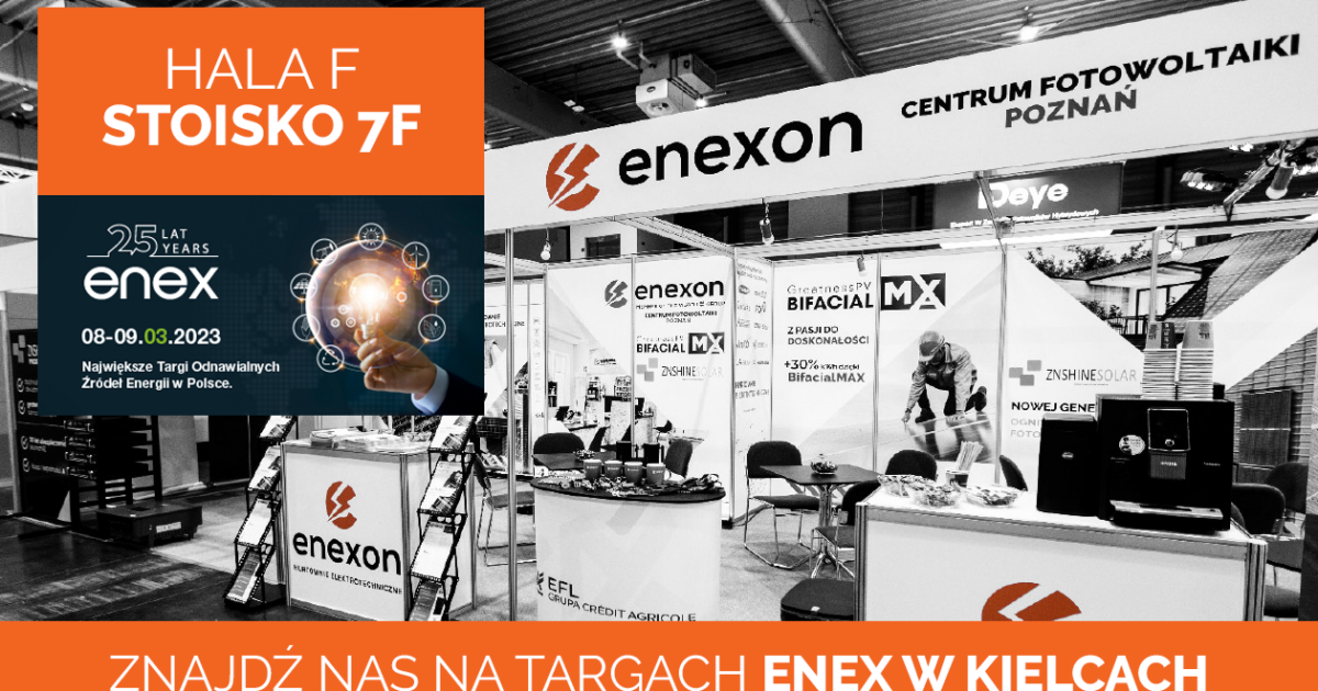 Enexon Centrum Fotowoltaiki Poznań na targach ENEX 2023 – Przyszłość nowoczesnej fotowoltaiki ...
